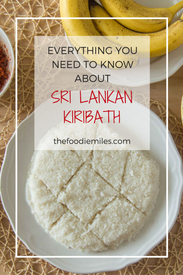 Everything You Need to Know About Sri Lankan Kiribath | That’s What She Had