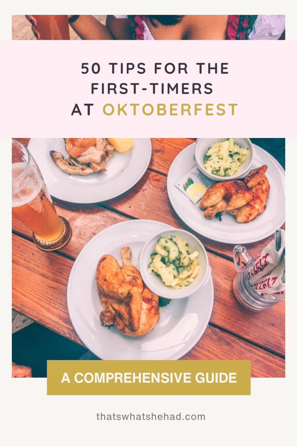 50 Oktoberfest Tips for the First-Timers | That’s What She Had