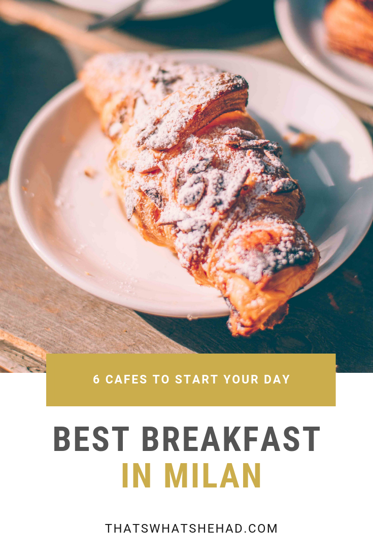 Breakfast in Milan: Start Your Day the Italian Way at These 6 Cafes ...