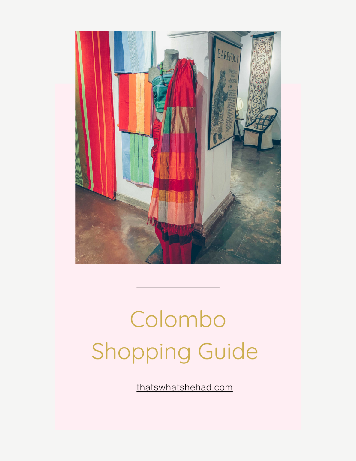 Colombo Shopping Guide | That’s What She Had